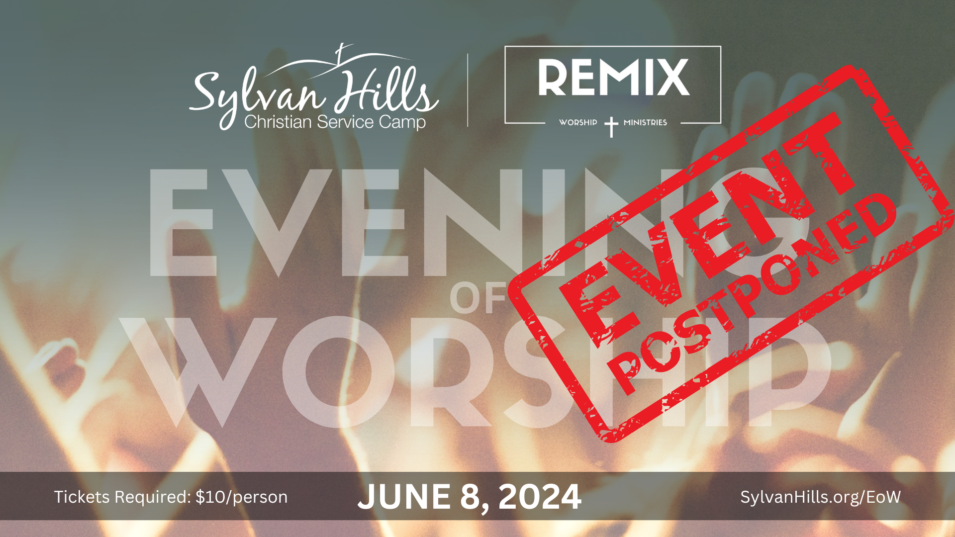 POSTPONED: Evening of Worship – Sylvan Hills Christian Service Camp